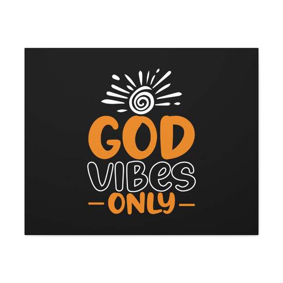 Express Your Love Gifts | Art | Scripture Sign God Vibes Only John 427 ...